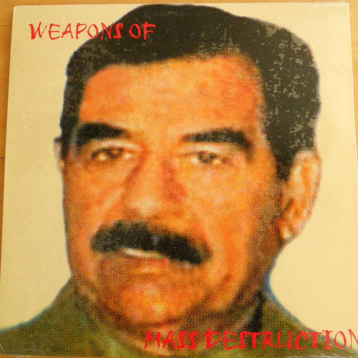 Weapons Of Mass Destruction | Various featuring Spectre, Sensational ...