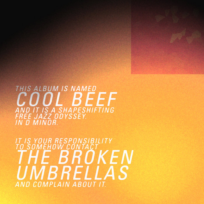 Cool Beef | The Broken Umbrellas | Anagram Norton