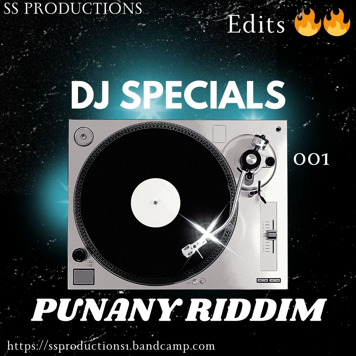 DJ Specials (Punany Riddim SS Pro Edits} 001 | SS PRODUCTIONS
