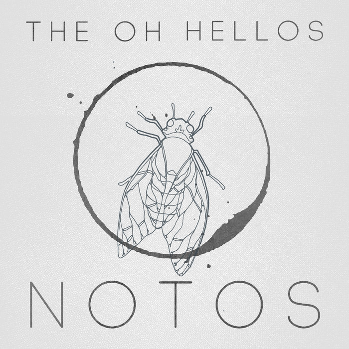 Notos (2017 Master) | The Oh Hellos