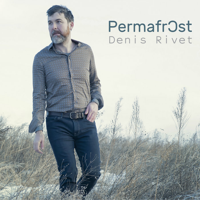 Permafrost | Denis Rivet | denis rivet