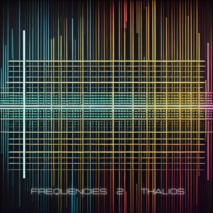 Frequencies 2.pt.4 | Thalios