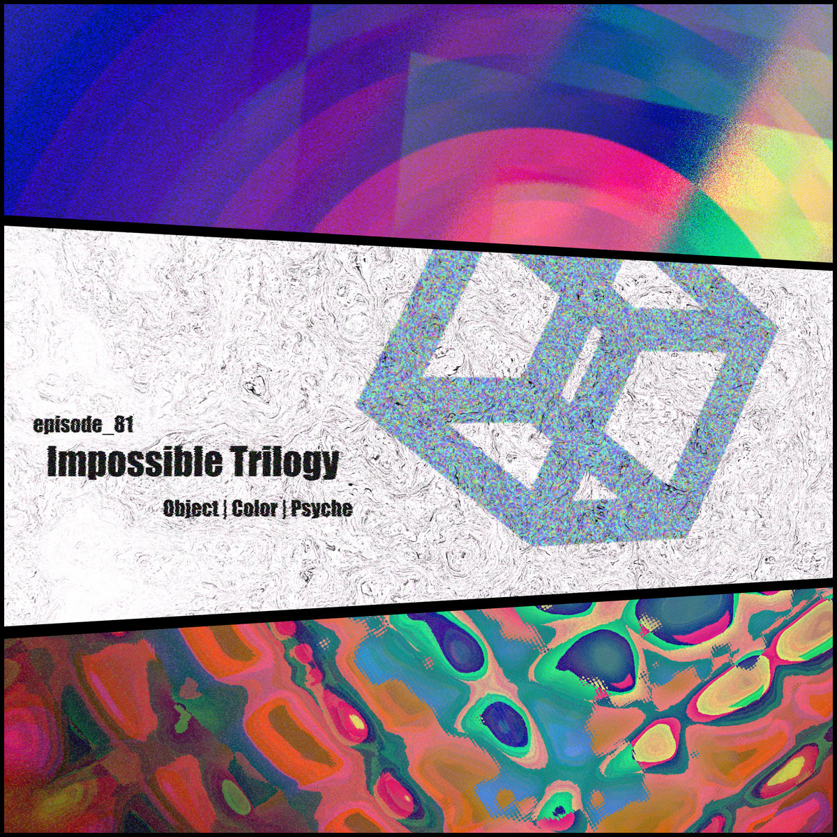 Impossible Color - Chimerical Color | episode_81