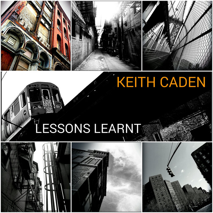 LESSONS LEARNT (ALBUM) | Keith Caden