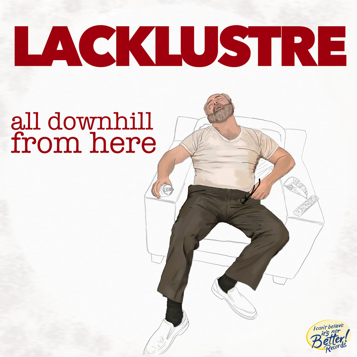 all downhill from here | Lacklustre Band