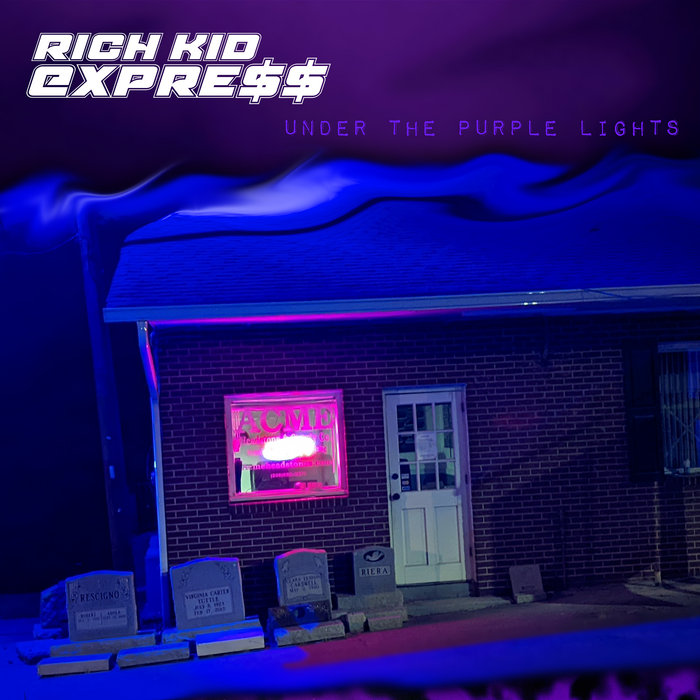 Under The Purple Lights | Rich Kid Express