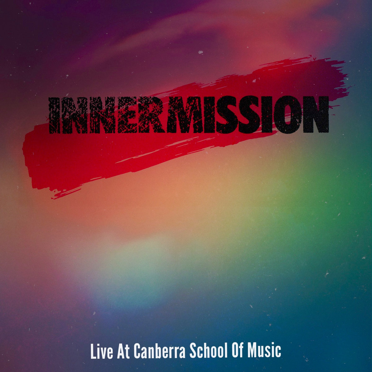 Live At Canberra School Of Music | InnerMission | Disc & Dat
