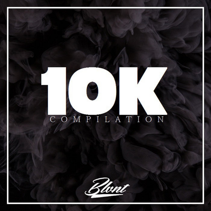 10K COMPILATION | Blvnt Records