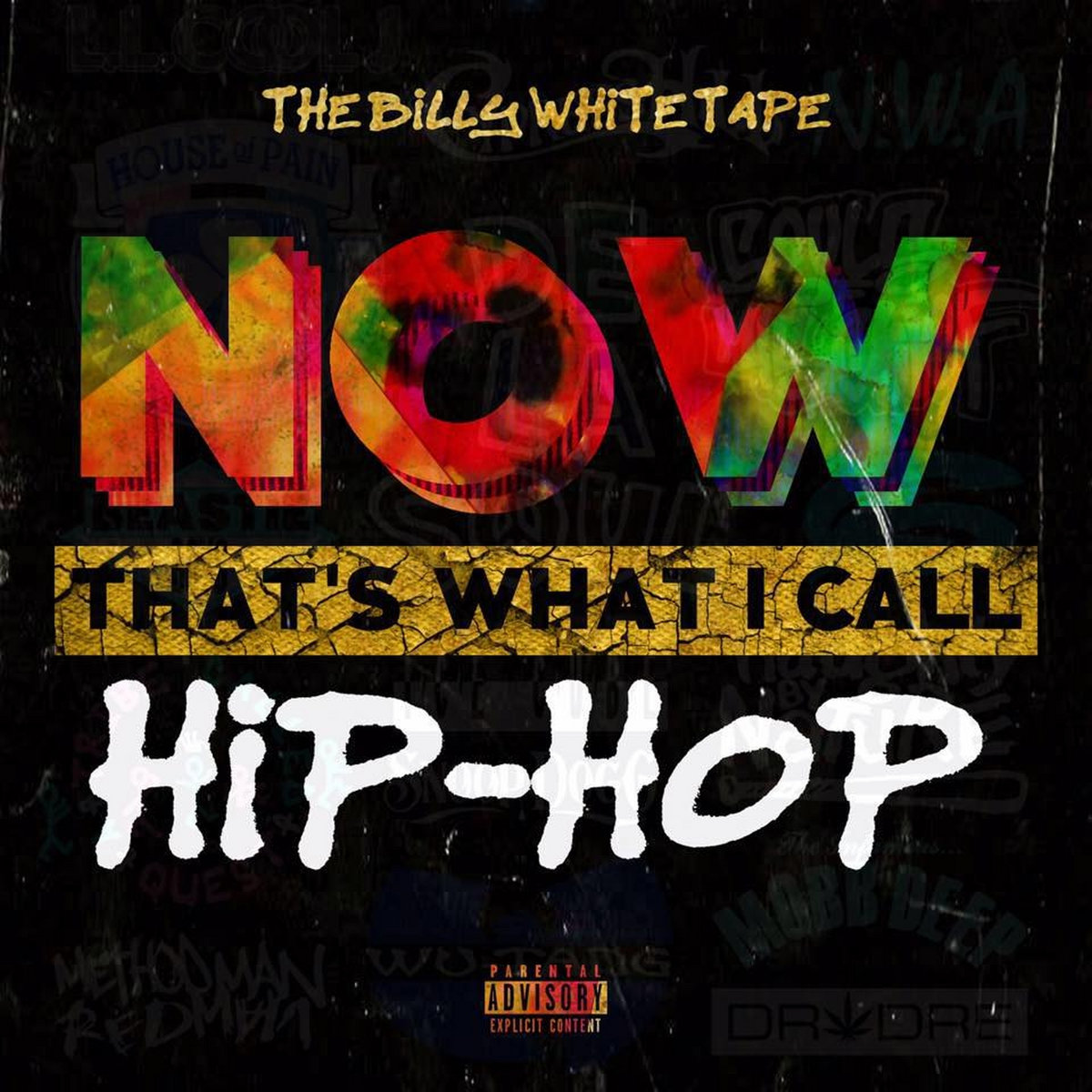 Now That's What I Call Hip-Hop | Billy White