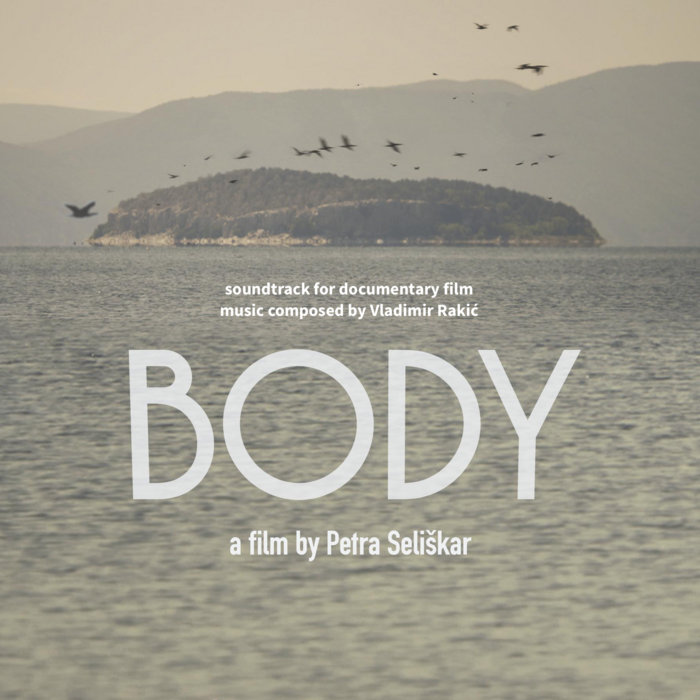 Body/Telo Soundtrack | Vladimir Rakić
