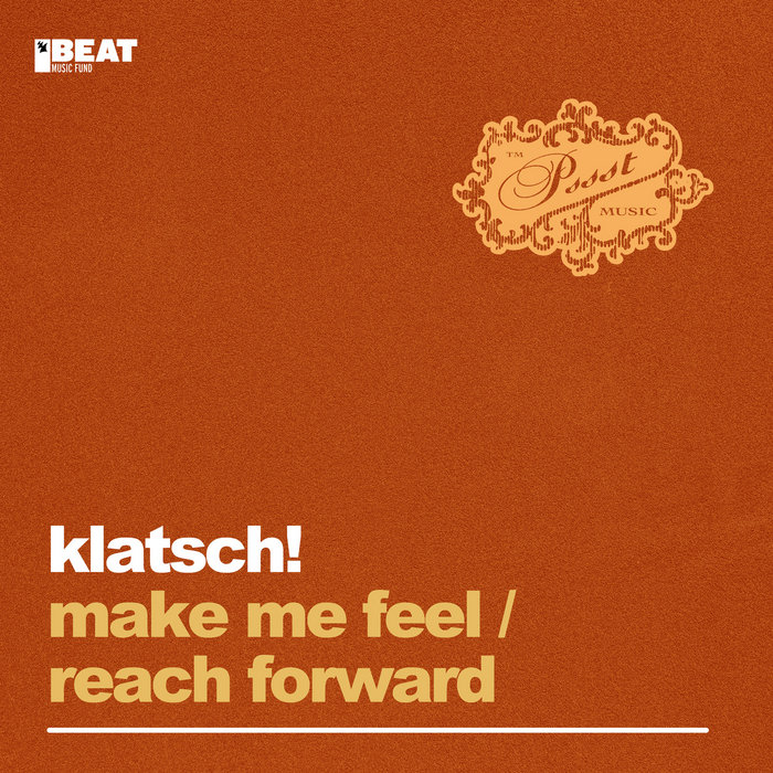 Make Me Feel / Reach Forward | Chocolate Puma