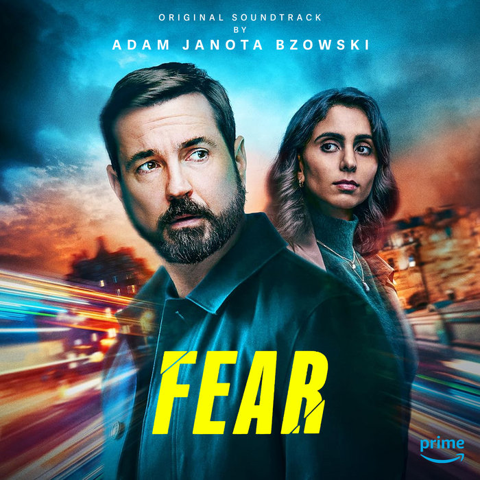 Fear (Original Soundtrack) | Adam Janota Bzowski