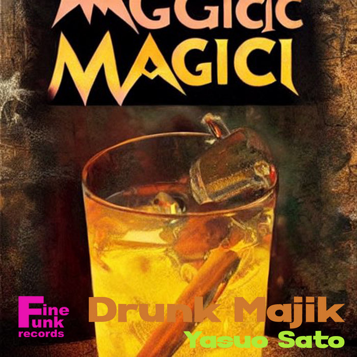 Drunk in Space | Yasuo Sato | Fine Funk