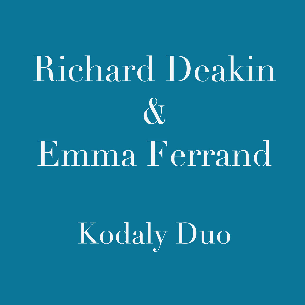 Kodàly Duo - Richard Deakin & Emma Ferrand (Live at the BBC) | Deakin Music