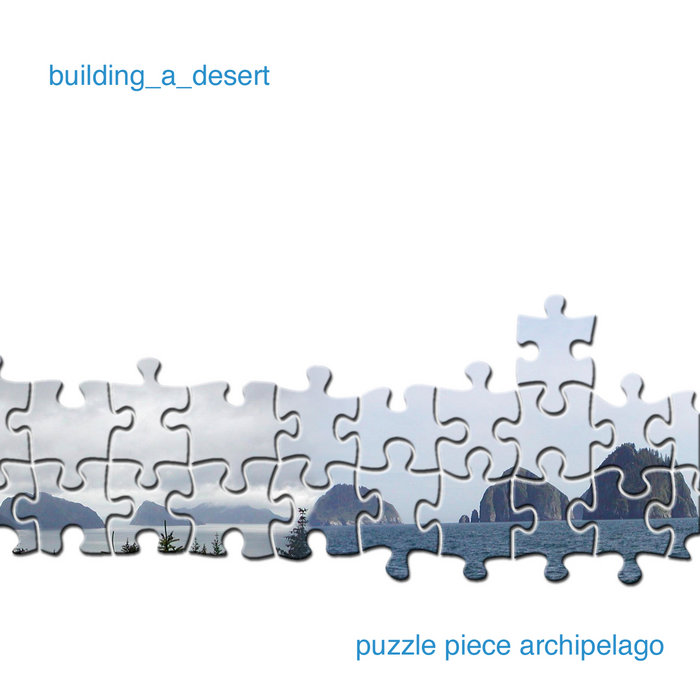 Puzzle Piece Archipelago | Building a Desert | SFUStudios