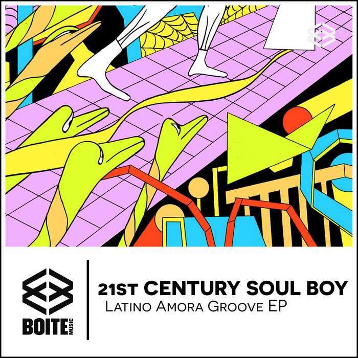 [BM116] 21ST CENTURY SOUL BOY - Latino Amora Groove | 21ST CENTURY SOUL ...