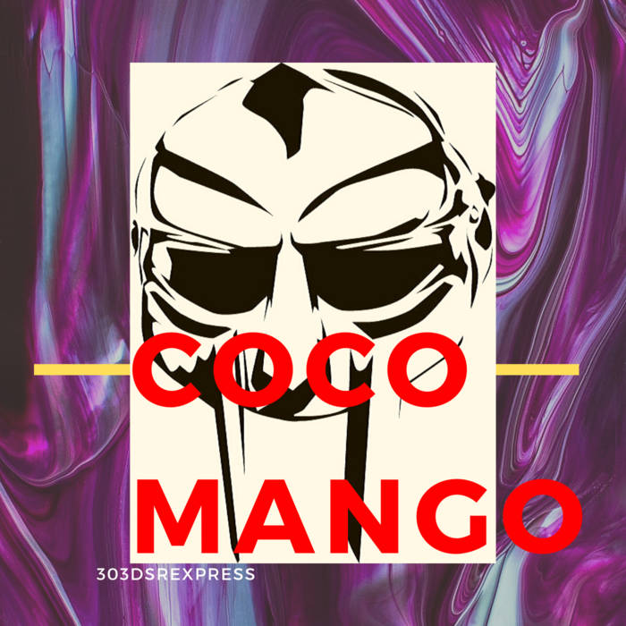 MF DOOM - Coco Mango (Fa-c7 remix) | MF DOOM, Fa-c7 | Fa-c7