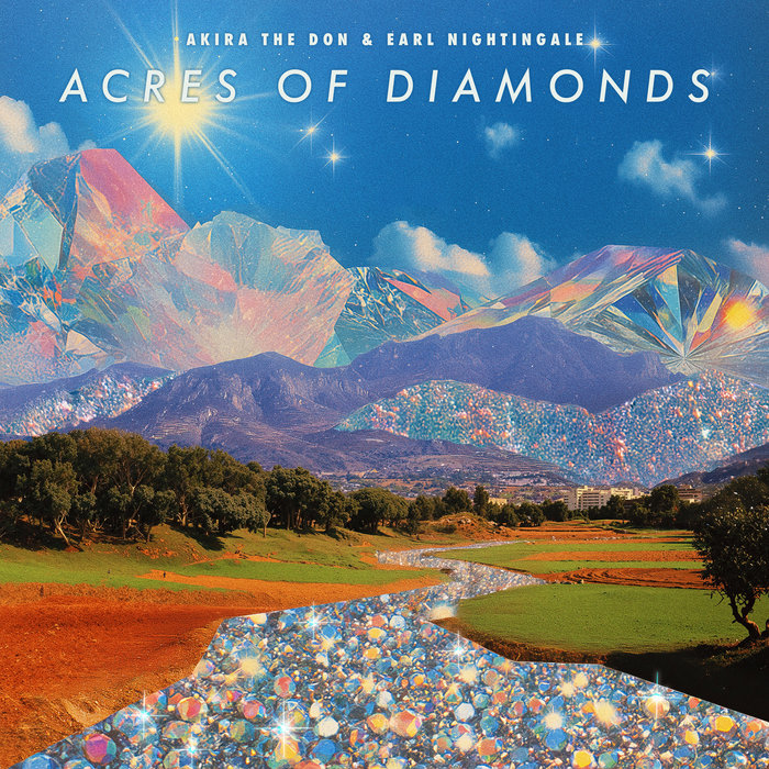 ACRES OF DIAMONDS | Akira The Don, Earl Nightingale | Akira The Don