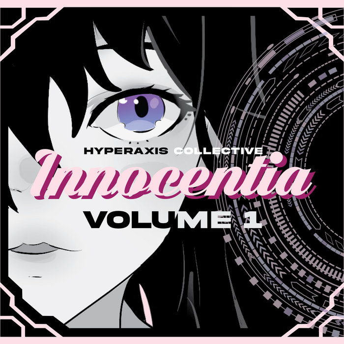 Innocentia Vol. 1 | Hyperaxis Collective
