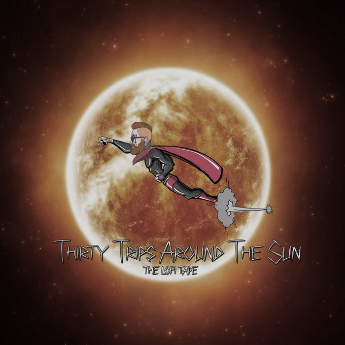 Thirty Trips Around The Sun | JShort
