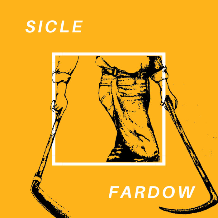 Fardow | sicle