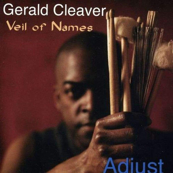Adjust | Gerald Cleaver | Fresh Sound Records