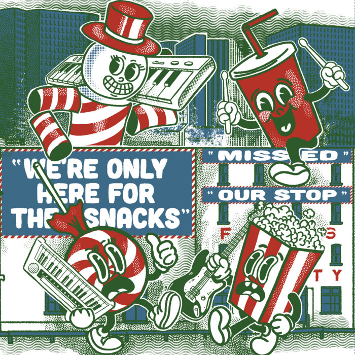 Missed Our Stop | We're Only Here for the Snacks