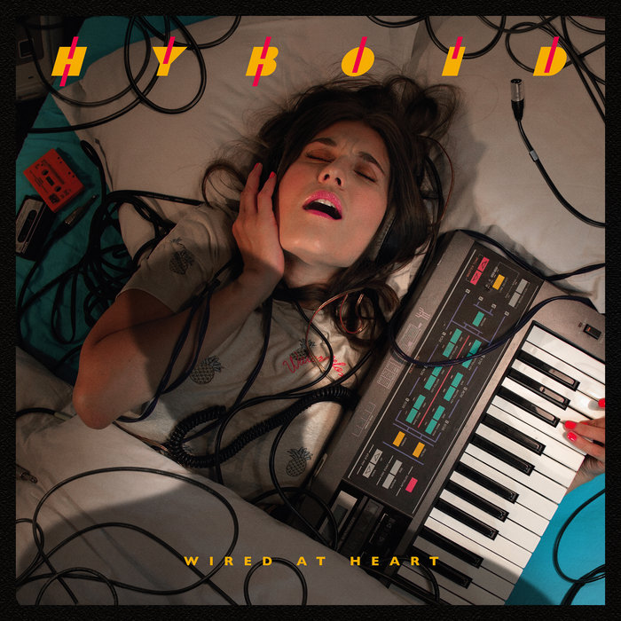 Wired at Heart | Hyboid