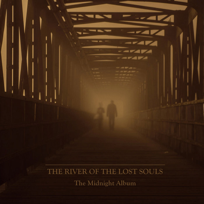 The Midnight Album | The River Of The Lost Souls