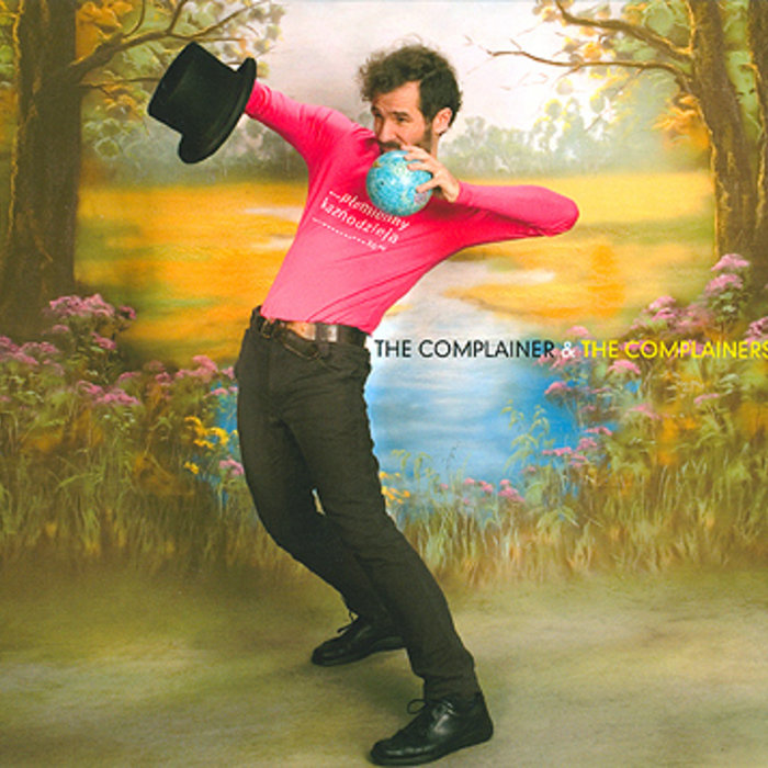 THE COMPLAINER - & THE COMPLAINERS | The Complainer | Mik.Musik.!.