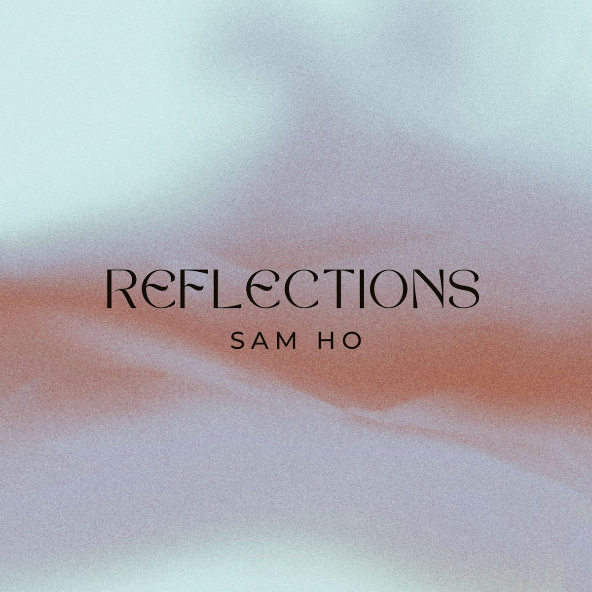 Reflections | SamHo
