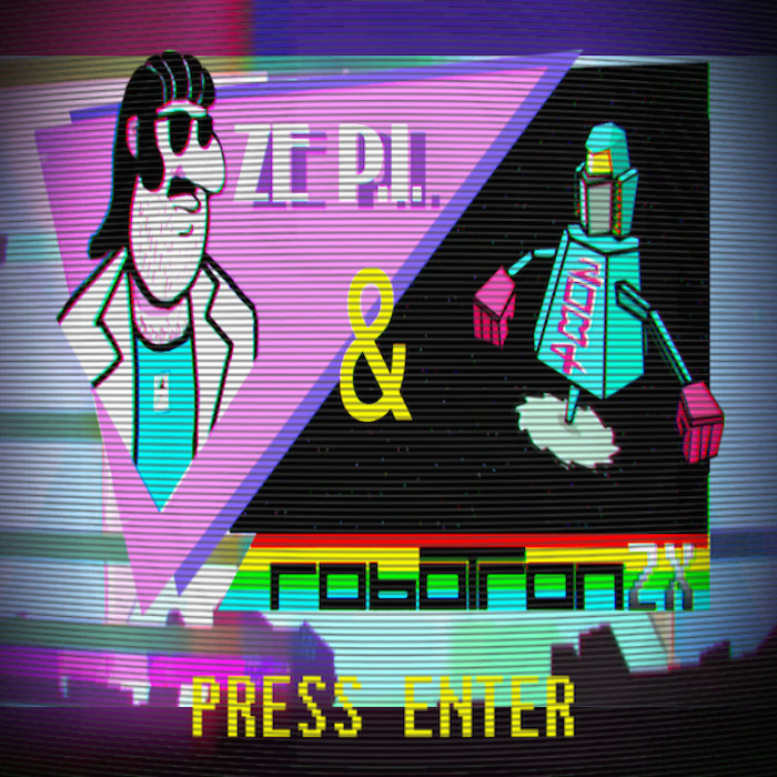 Ze P.I. & Robotron ZX | Kyriakos Koursaris