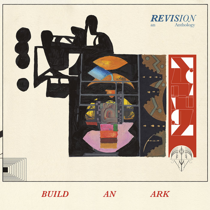 Build An Ark - Revision (An Anthology) | Build An Ark | New Dawn