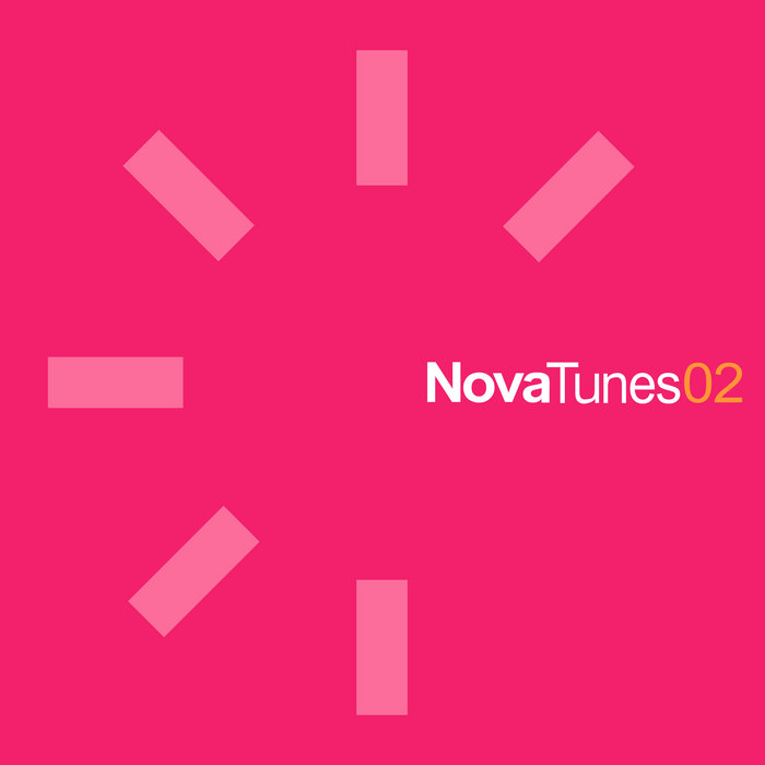 Nova Tunes 02 | Various Artists | Nova Tunes