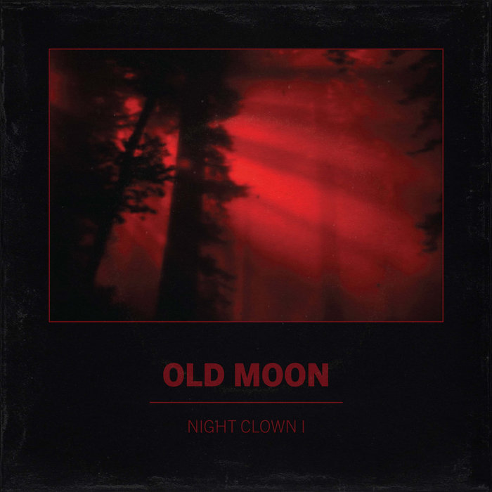 Night Clown 1 | Old Moon