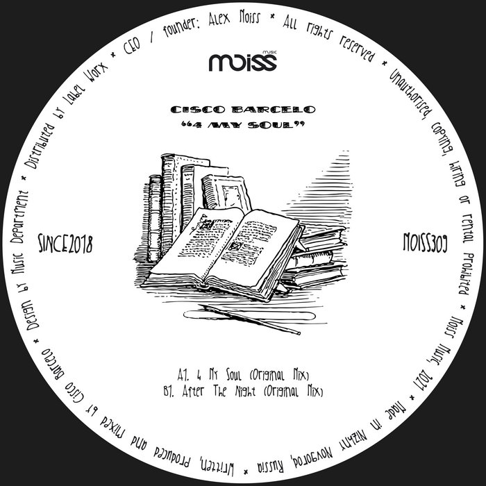 4 My Soul | Cisco Barcelo | Moiss Music/Hive Label/Yesenia