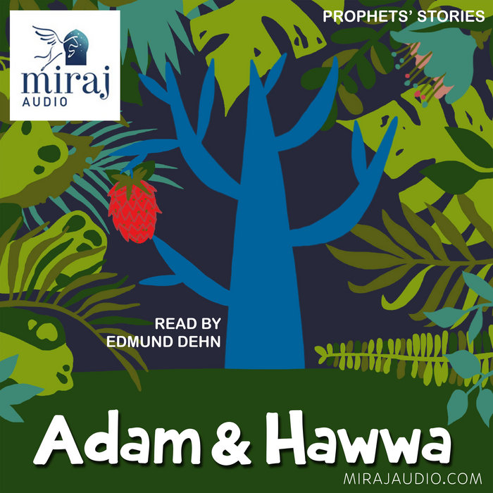 Adam & Hawwa | Miraj Audio