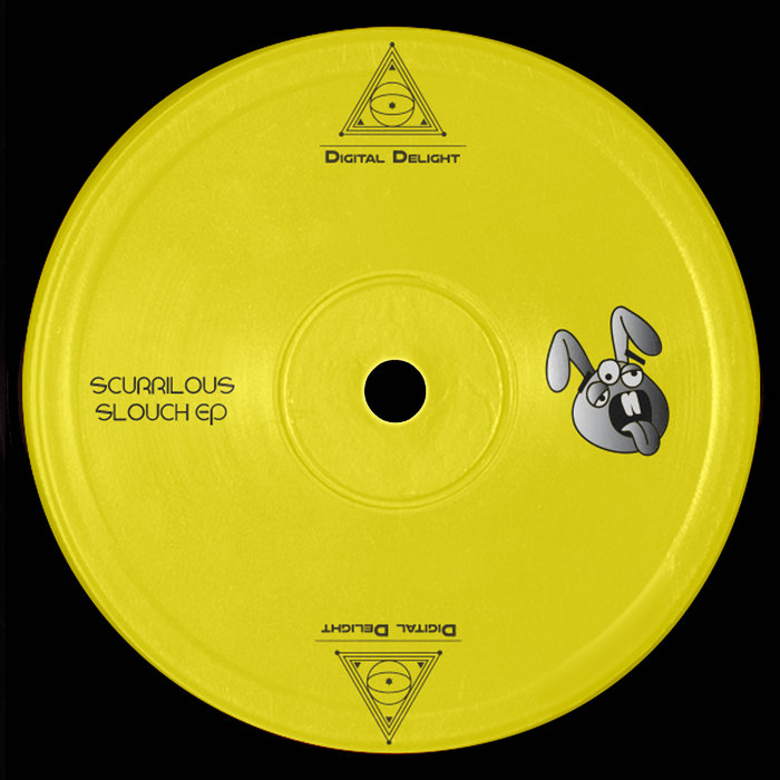 Slouch EP | Scurrilous | Digital/Physical Delight Records – Minimal ...