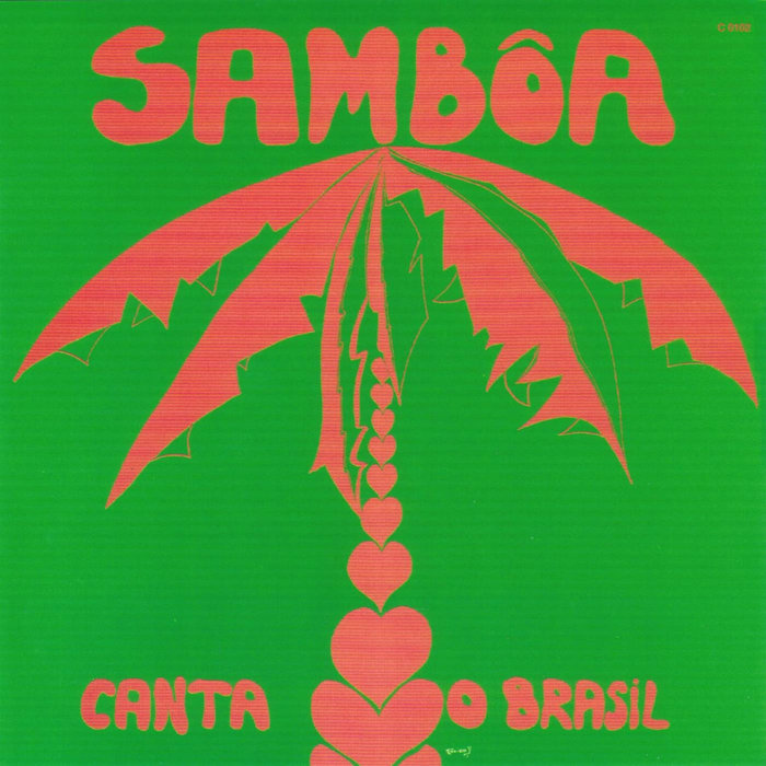 Canta O Brasil | Sambôa