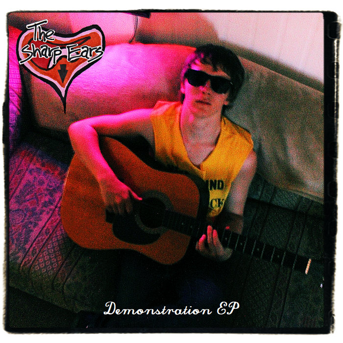 Demonstration EP | The Sharp Ears