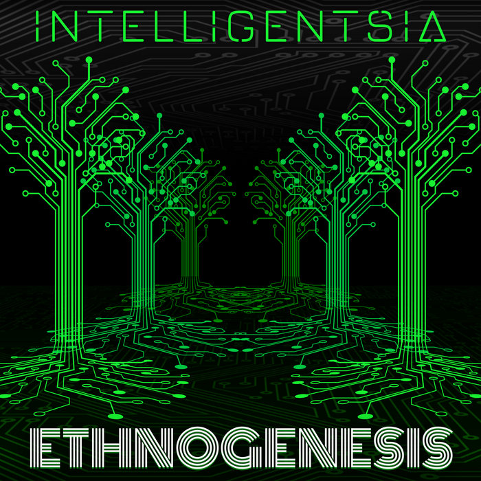 Ethnogenesis | Intelligentsia