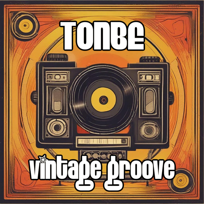 Vintage Groove | Tonbe