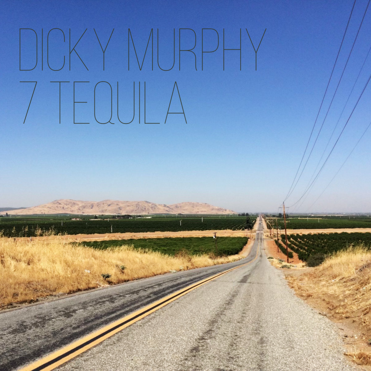7 Tequila | Dicky Murphy