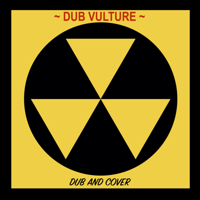 Dub And Cover | Dub Vulture