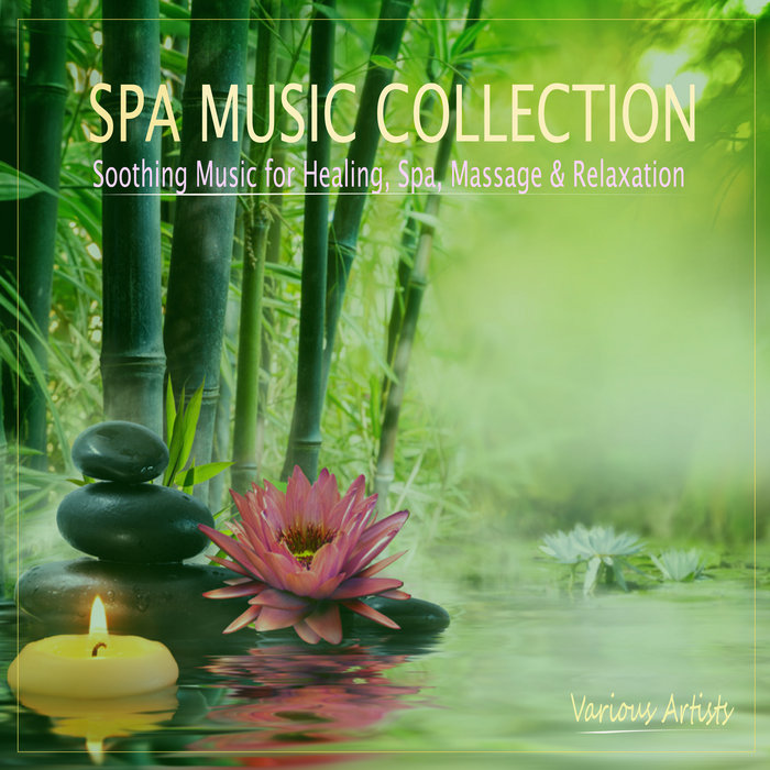Spa Music Collection | Various Artists | Relaxation & Meditation Music