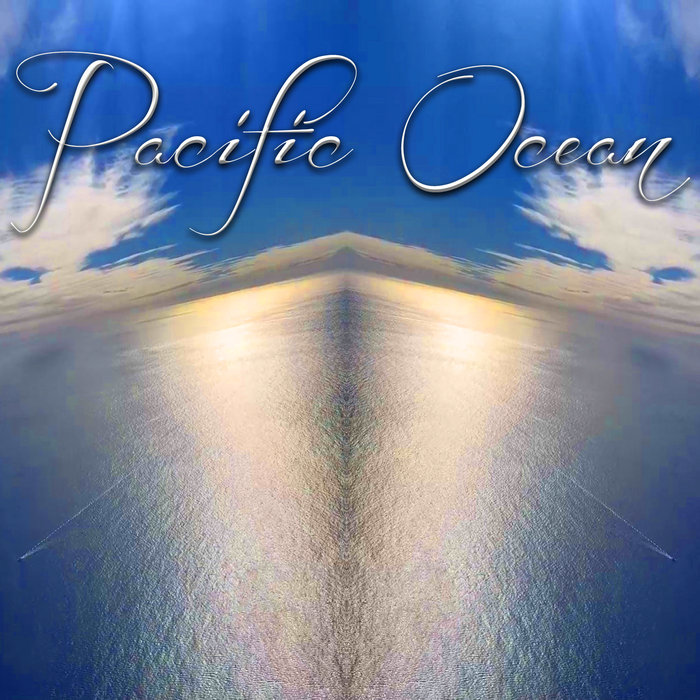 Pacific Ocean | Axiomatic Instrumentals