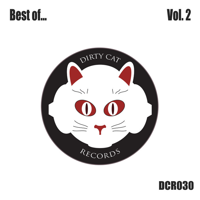 Best of Dirty Cat Records Vol. 2 | Various Artists | Dirty Cat Records