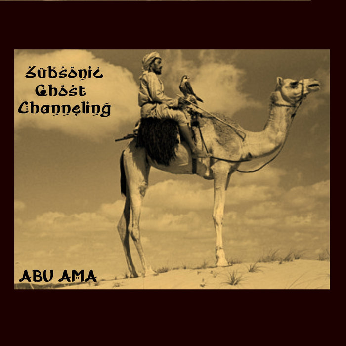 Subsonic Ghost Channeling | Abu AMA