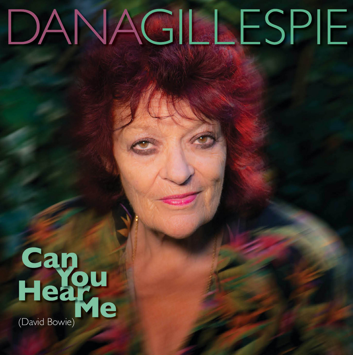 Very Limited Edition: Can You Hear Me/Not Dark Yet | Dana Gillespie