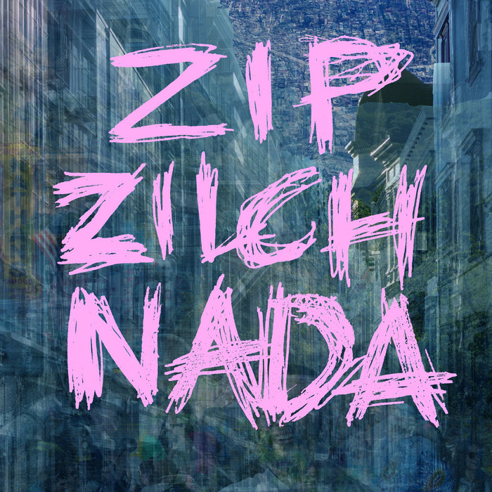 EP | Zip Zilch Nada